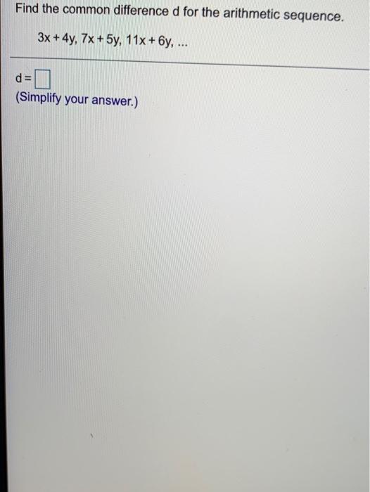 Solved Find the common difference d for the arithmetic | Chegg.com