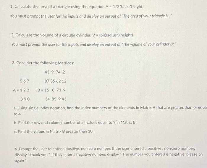 Solved 1. Calculate the area of a triangle using the | Chegg.com