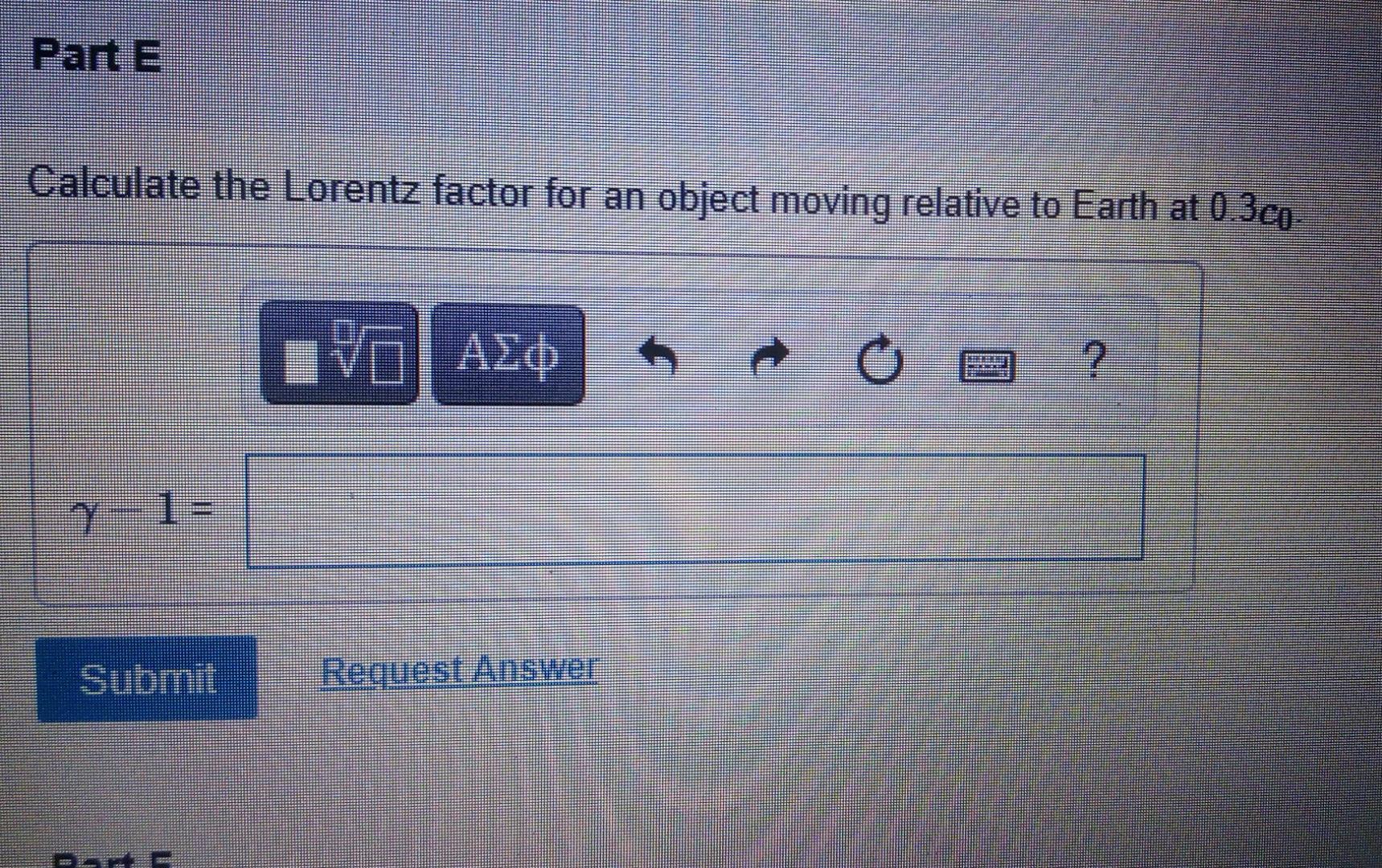 Solved Part A Calculate the Lorentz factor for an object | Chegg.com
