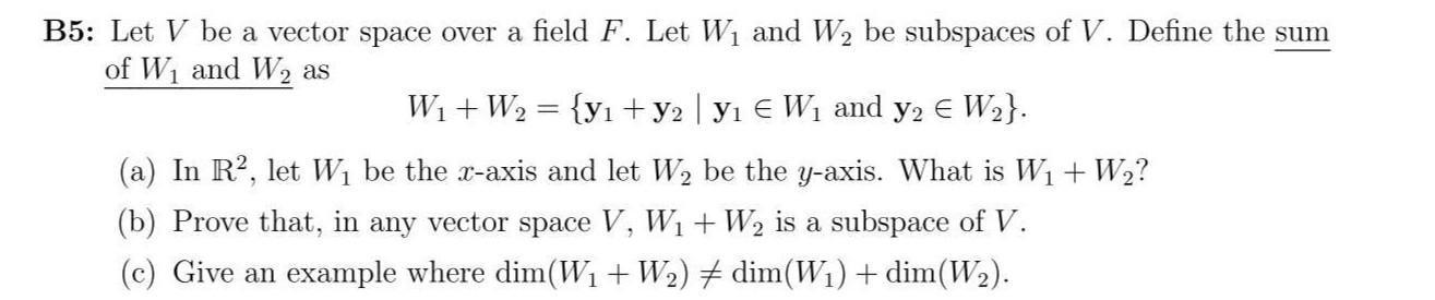 Solved 35: Let V be a vector space over a field F. Let W1 | Chegg.com