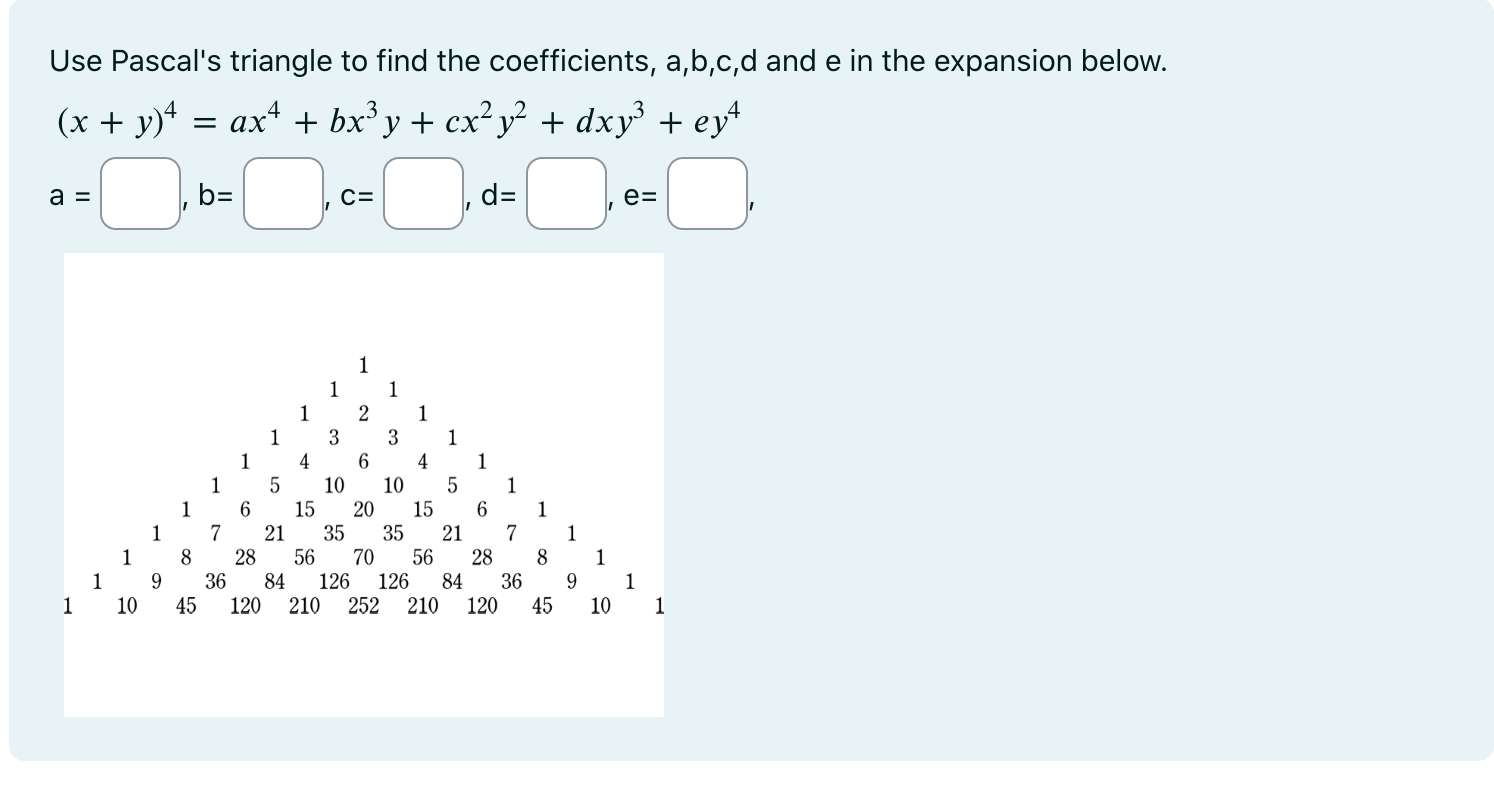 Solved Use Pascal's triangle to find the coefficients, | Chegg.com