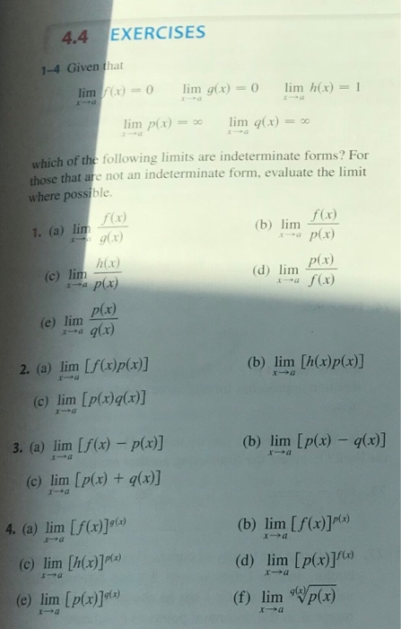 Solved 4.4 EXERCISES 1-4 Given that limf(x) = 0 lim g(x) = 0 | Chegg.com