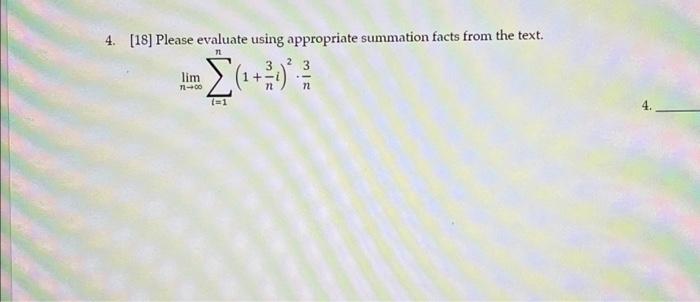 Solved [18] Please evaluate using appropriate summation | Chegg.com