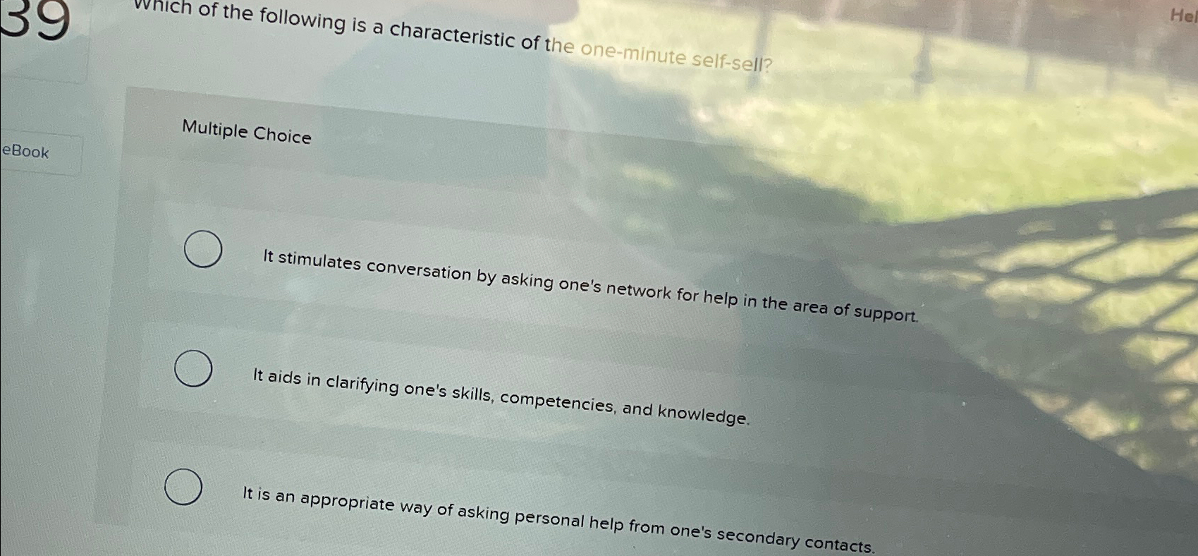 Solved Which of the following is a characteristic of the | Chegg.com