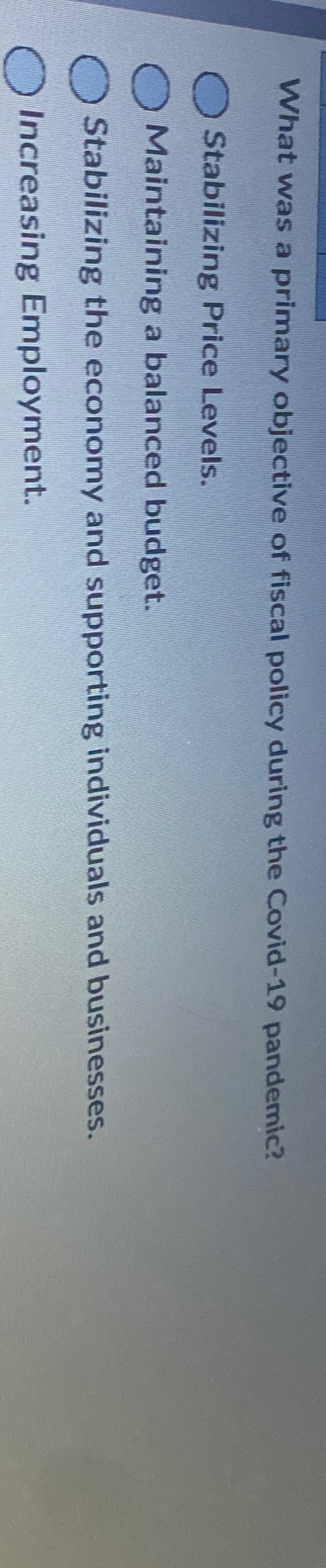 Solved What was a primary objective of fiscal policy during | Chegg.com