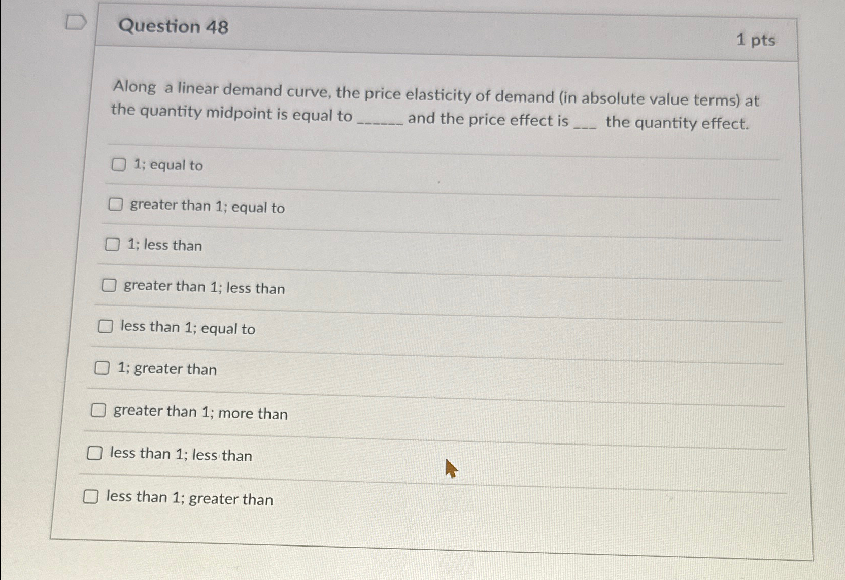 Solved Question 481ptsAlong a linear demand curve, the price | Chegg.com