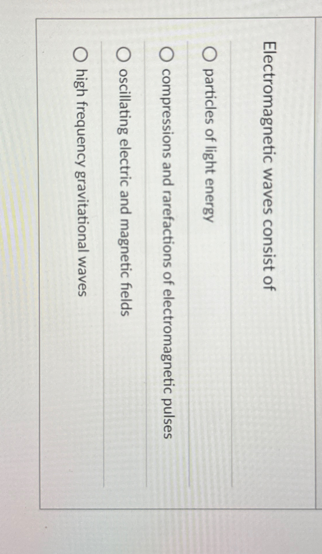 Solved Electromagnetic waves consist ofq,particles of light | Chegg.com