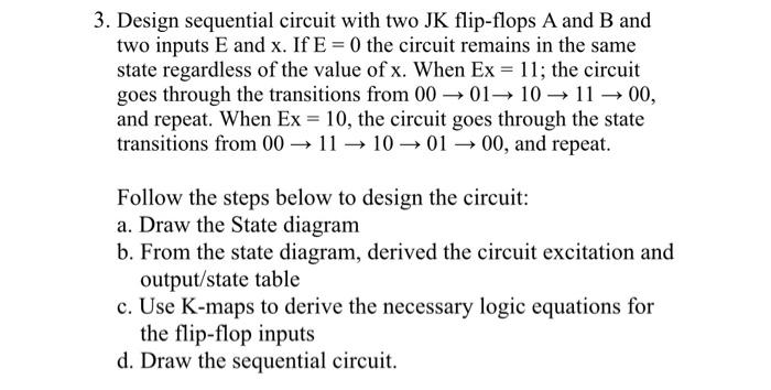 Solved 1. Design a sequential circuit with two D flip-flops | Chegg.com