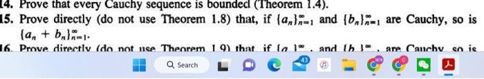 Solved 4. Prove that every Cauchy sequence is bounded | Chegg.com