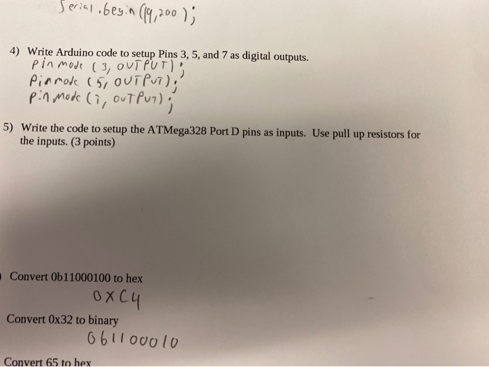 Solved Serial.begin (19,200 ); 4) Write Arduino code to | Chegg.com