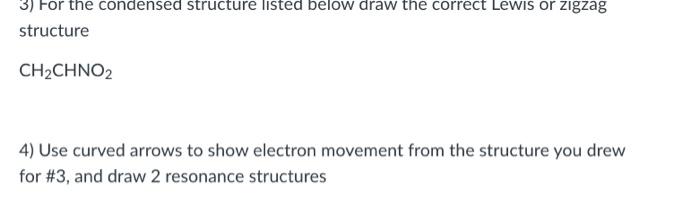 Solved 3) For the condensed structure listed below draw the | Chegg.com