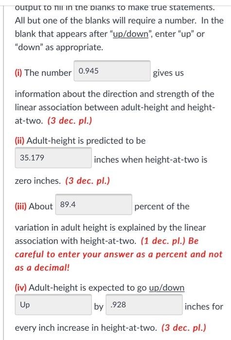 Solved Parents Are Often Interested In Predicting The Chegg