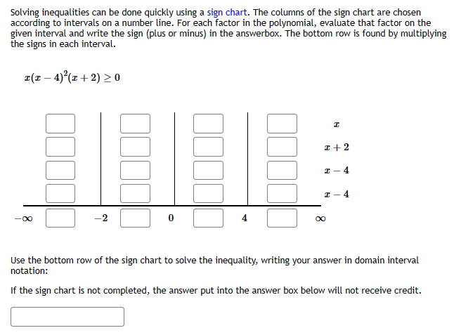 Solved Solving inequalities can be done quickly using a sign | Chegg.com
