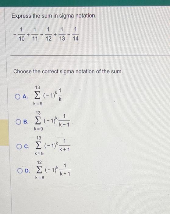 Solved Express the sum in sigma notation. | Chegg.com