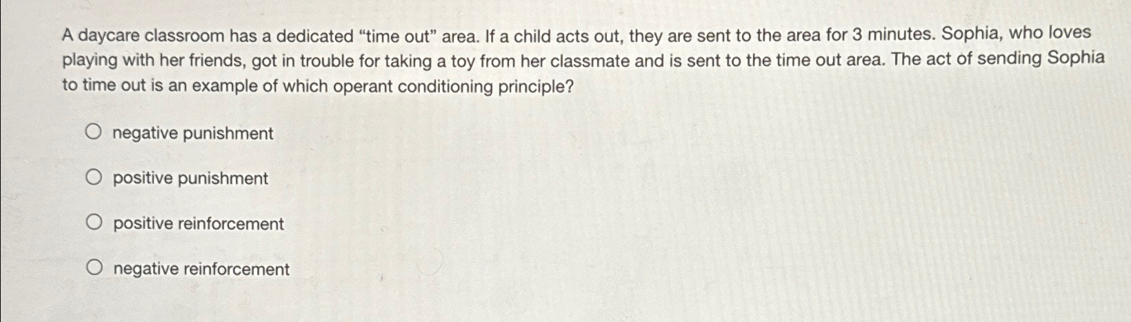 Solved A daycare classroom has a dedicated "time out" area. | Chegg.com