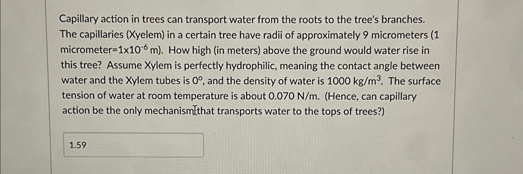 Solved Capillary action in trees can transport water from | Chegg.com