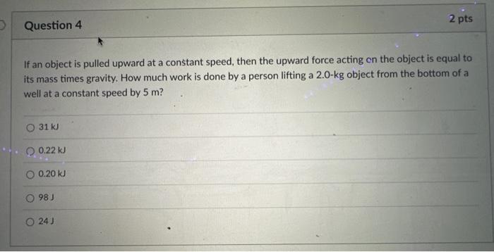 Solved If an object is pulled upward at a constant speed, | Chegg.com