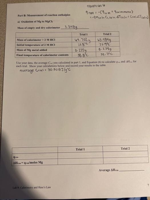 Solved Calculate Qrxn and Hrxn with the following | Chegg.com