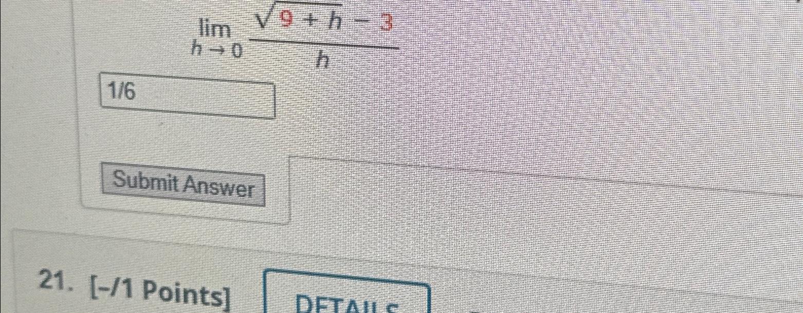 Solved limh→09+h2-3h[-/1 ﻿Points] | Chegg.com