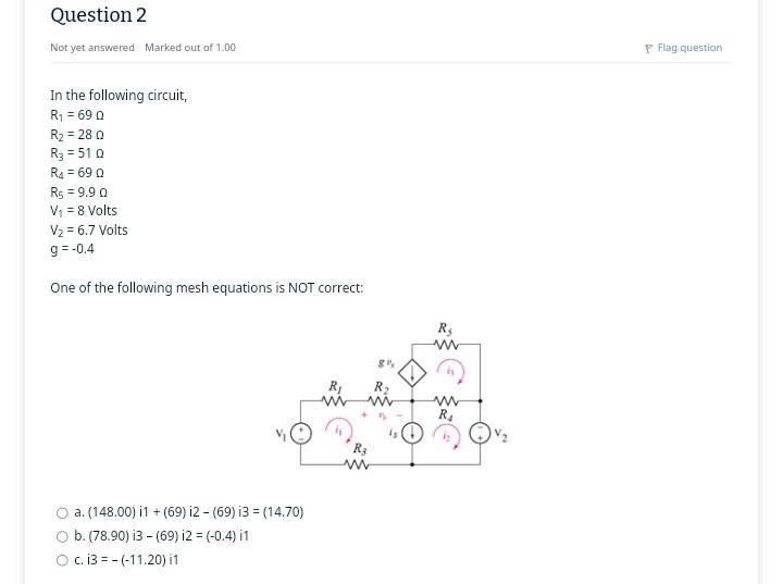 Solved Question 2Not yet answered Marked out of 1.00Flag | Chegg.com