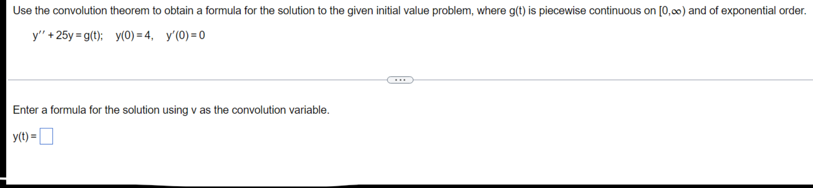 Use the convolution theorem to obtain a formula for | Chegg.com