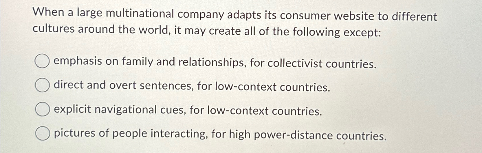 Solved When a large multinational company adapts its | Chegg.com