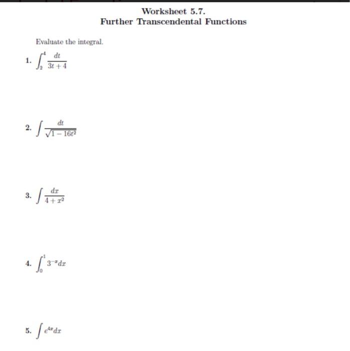 Solved Worksheet 5.7. Further Transcendental Functions | Chegg.com