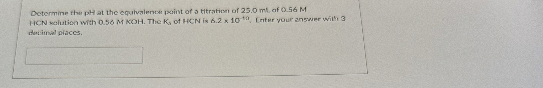 Solved Determine the pH at the equivalence point of a | Chegg.com