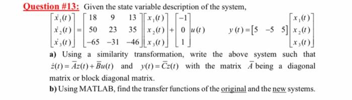 Solved stion \#13: Given the state variable description of | Chegg.com