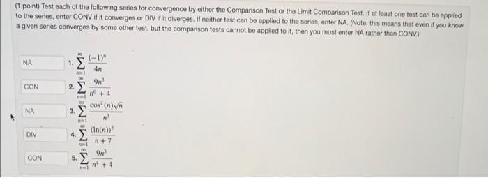 Solved (1 point) Test each of the following series for | Chegg.com