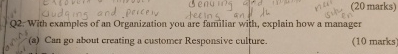 Solved Q2. ﻿With examples of an Organization you are famliar | Chegg.com