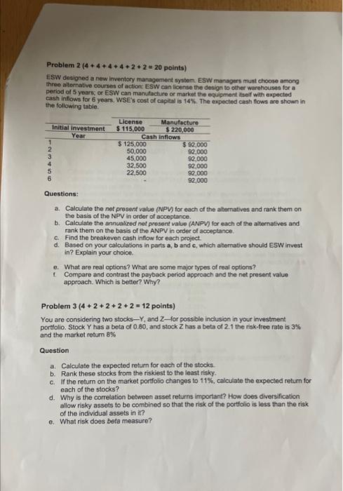 Problem 2(4+4+4+4+2+2=20 points ) ESW designed a new | Chegg.com