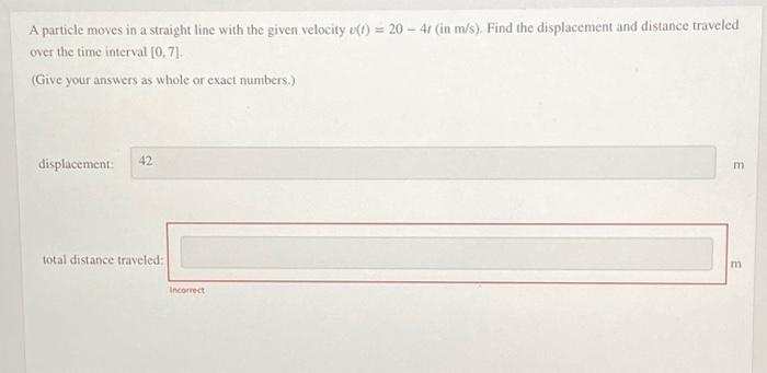 Solved A particle moves in a straight line with the given | Chegg.com
