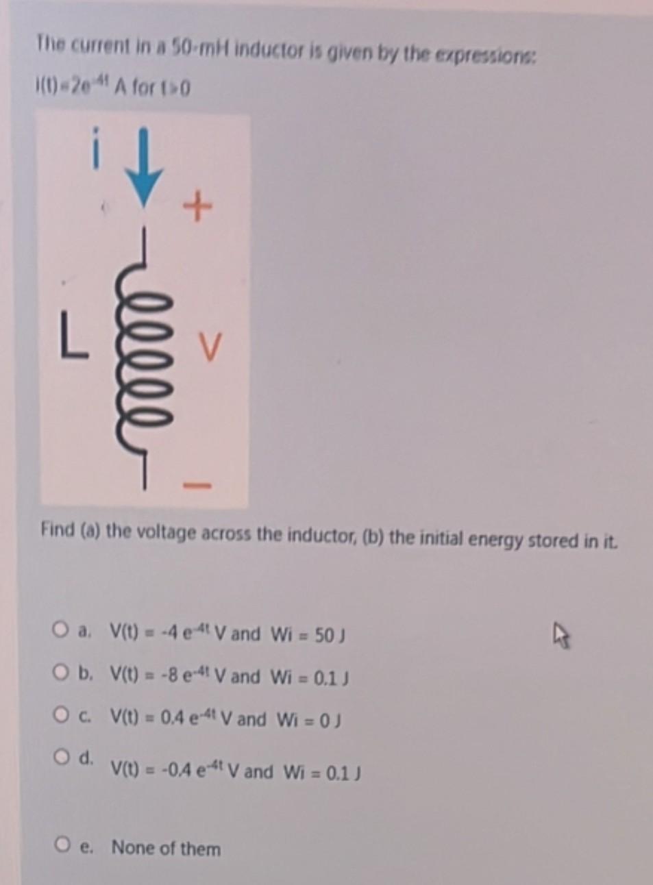 Solved The current in a 50⋅mH inductor is given by the | Chegg.com