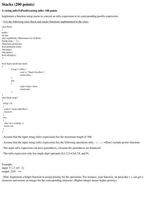 Solved Stacks ( 200 points) 1) string infixToPostfix(string | Chegg.com
