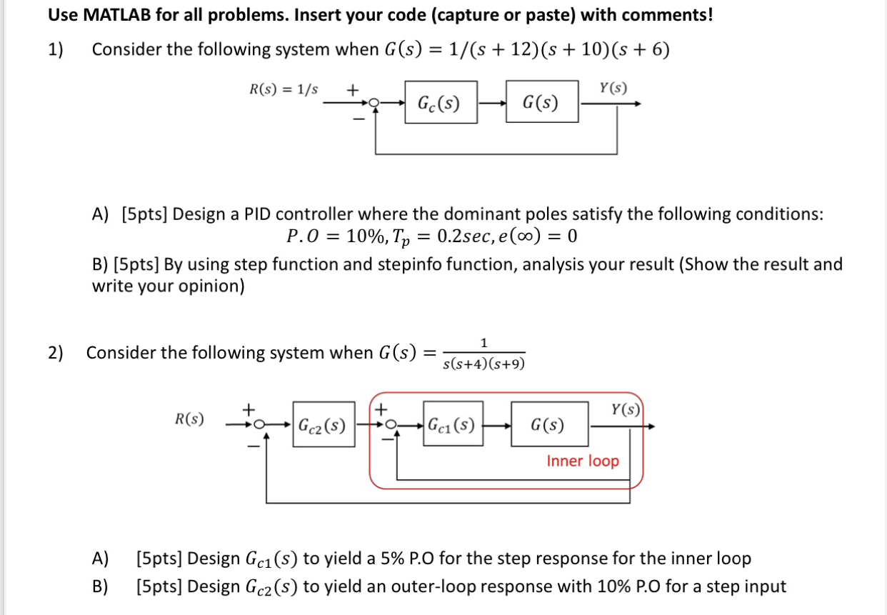 Solved Use MATLAB for all problems. Insert your code | Chegg.com