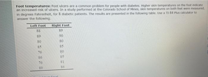 Solved Foot temperatures: Foot ulcers are a common problem | Chegg.com