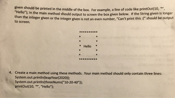 Solved 3. Create a method called printOut() that takes an | Chegg.com