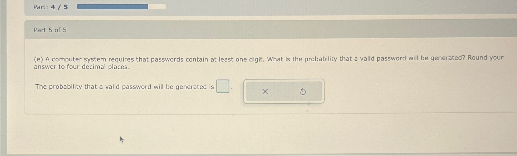 Solved A computer password consists of eight characters. | Chegg.com