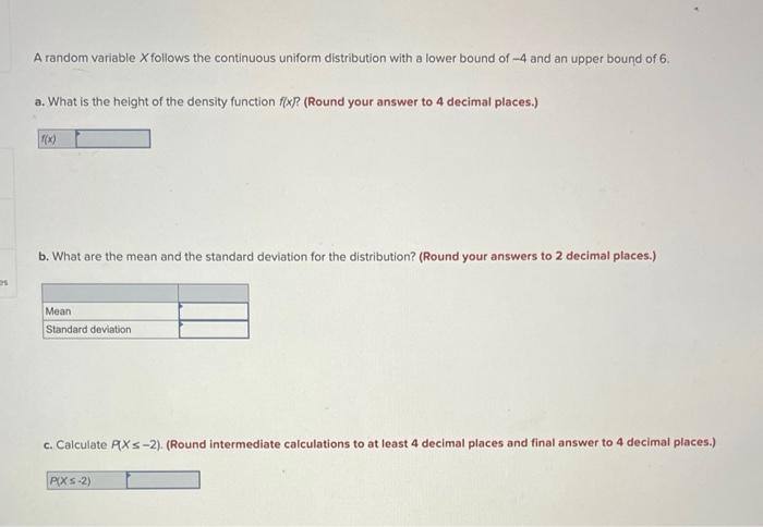 Solved A random variable X follows the continuous uniform | Chegg.com