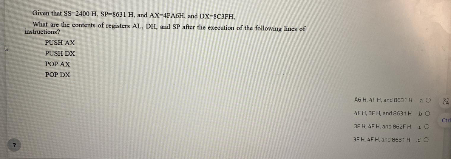 Solved Given that SS=2400H,SP=8631H, ﻿and Ax=4FA6H, ﻿and | Chegg.com