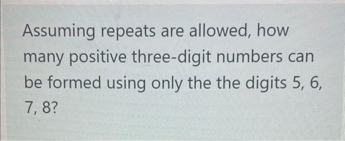 Solved Using the digits 0,1,2,3,4 and not allowing the | Chegg.com
