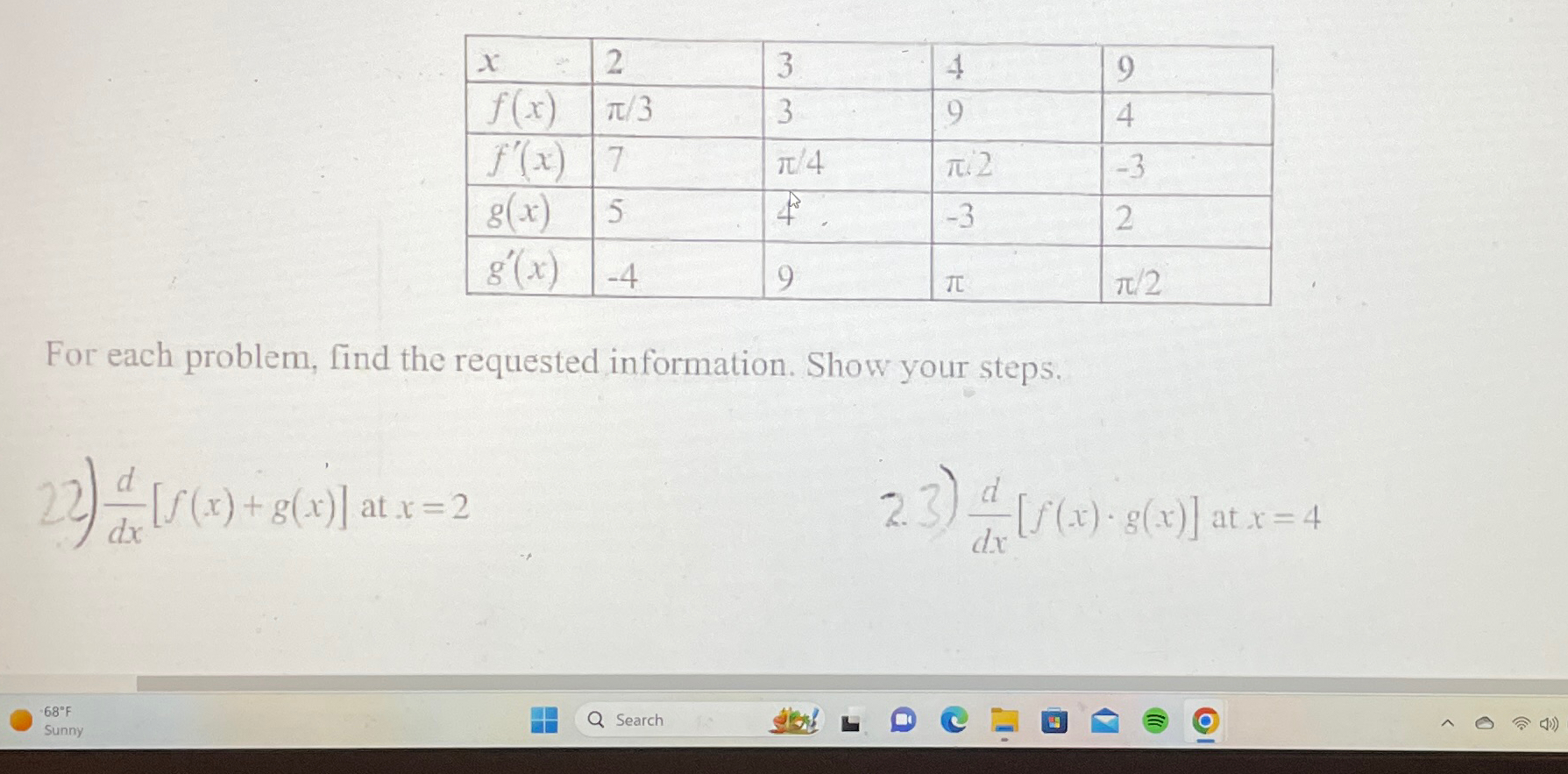 Solved \table[[x,2,3,4,9],[f(x),π3,3,9,4],[f'(x),7,π4,π*2,-3 | Chegg.com