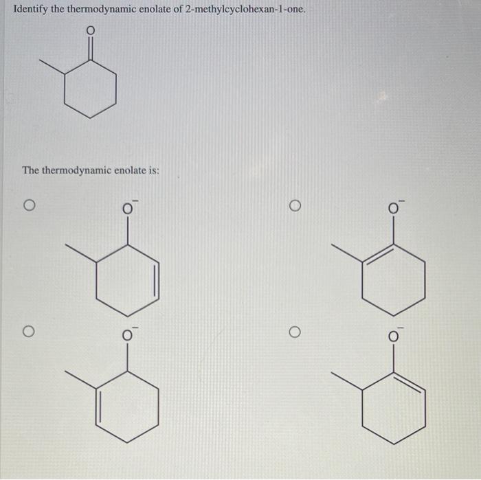 Solved Identify the thermodynamic enolate of 2 | Chegg.com
