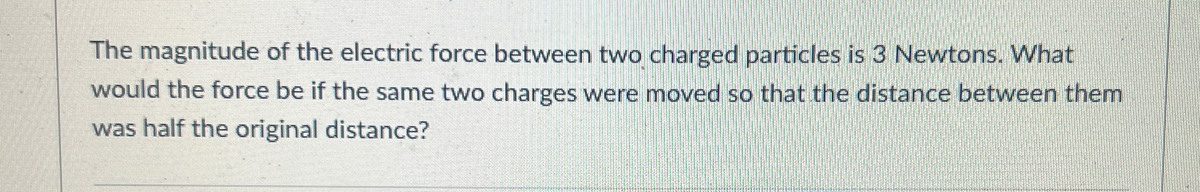 Solved The magnitude of the electric force between two | Chegg.com