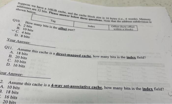 Solved A. 18 bits B. 20 bits C. 10 bits D. 16 bits Assume | Chegg.com