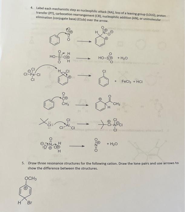 Solved 4. Label each mechanistic step as nucleophilic attack | Chegg.com