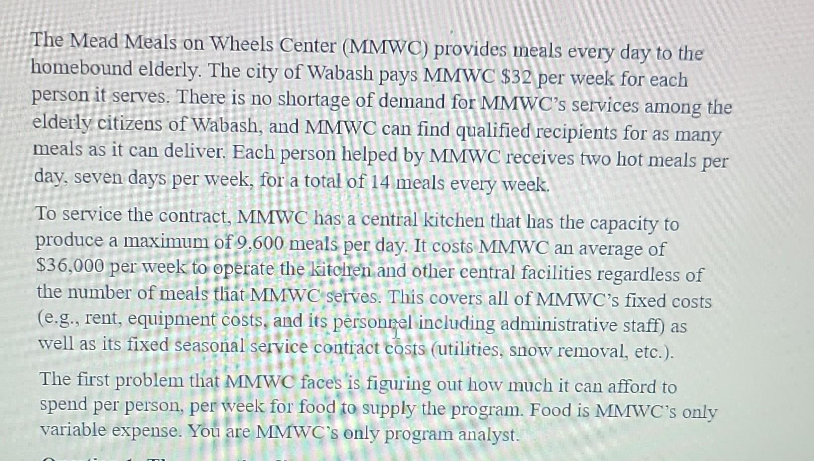 Solved The Mead Meals on Wheels Center (MMWC) provides meals | Chegg.com