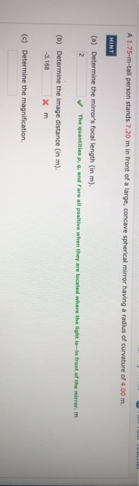 Solved A 1.75-m-tall person stands 7.20 m in front of a | Chegg.com