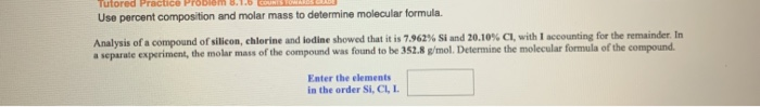 Solved Use Percent Composition And Molar Mass To Determine Chegg solved-use-percent-composition-and-molar-mass-to-determine-chegg